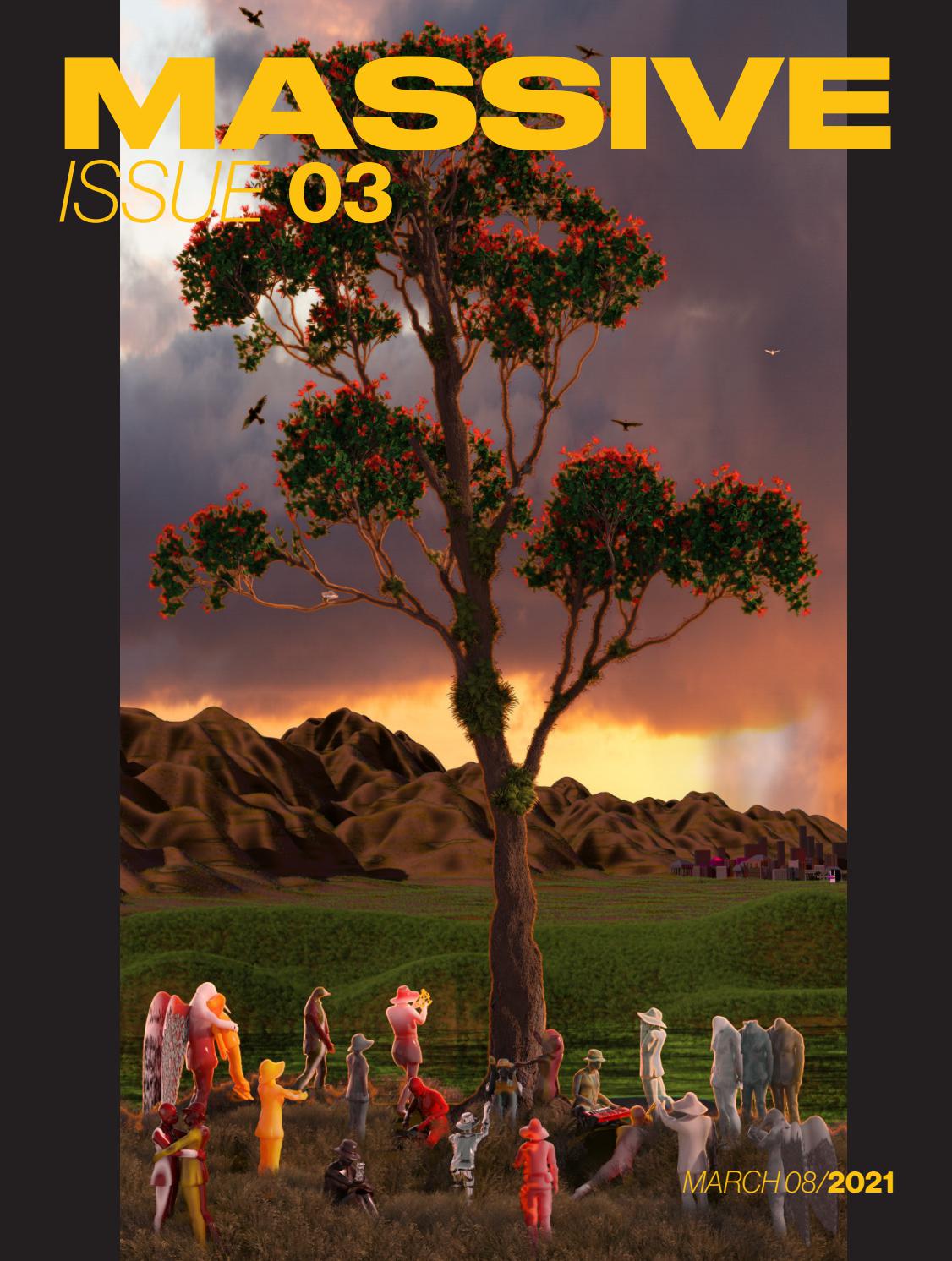 Massive Magazine Issue 03 2021 by Massive Magazine - Issuu