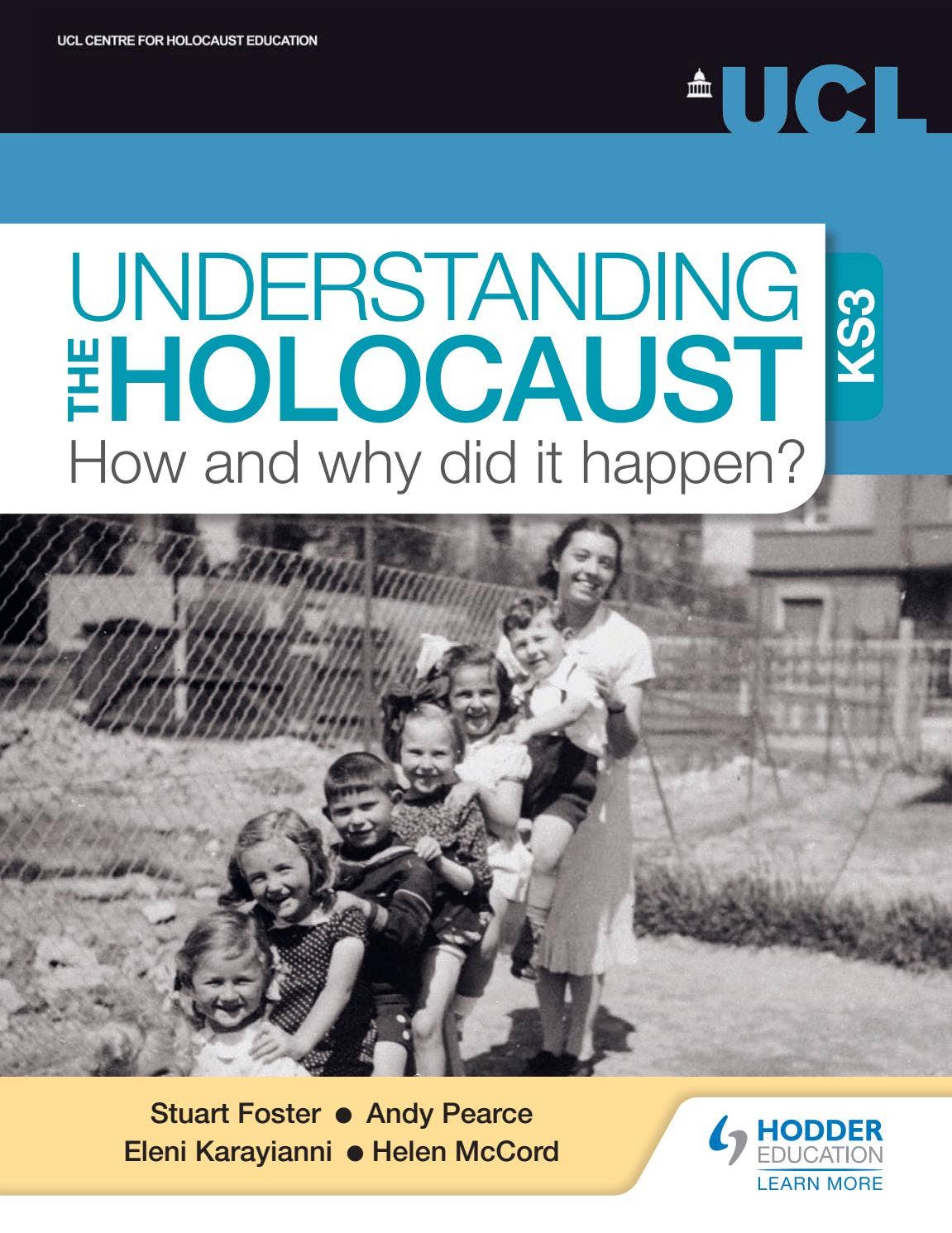 Understanding the Holocaust - KS3 Textbook by UCLCfHE - Issuu
