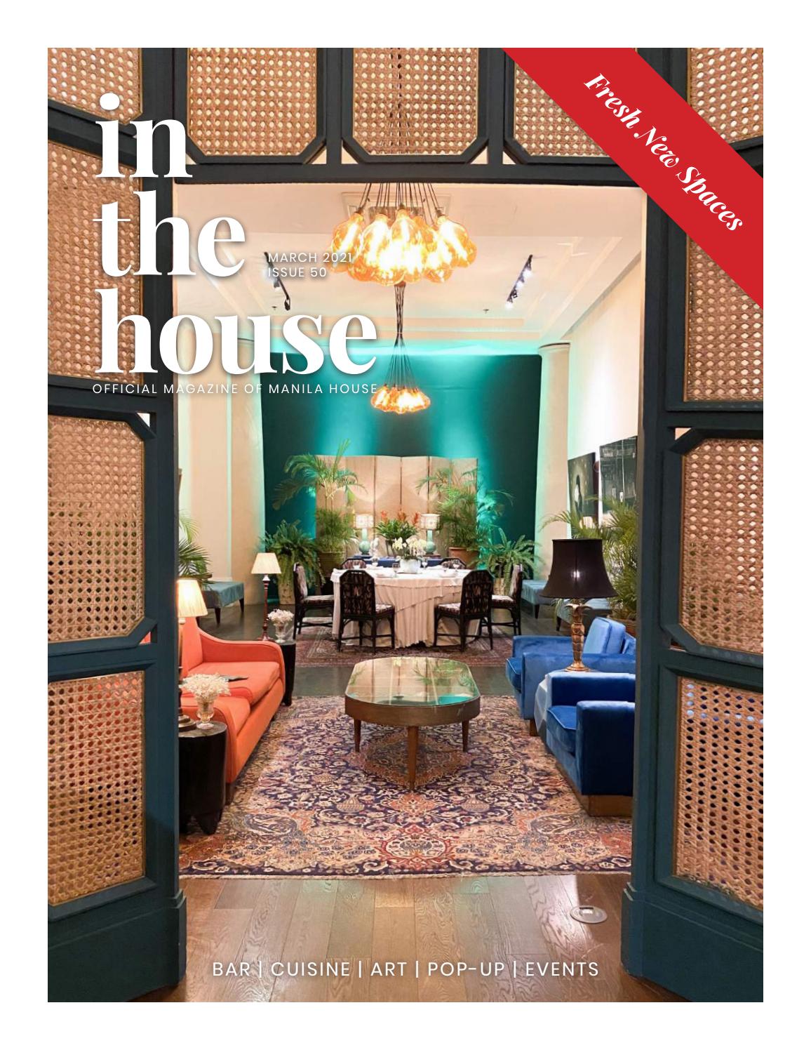 IN THE HOUSE MARCH 2021 by manilahouseinc - Issuu