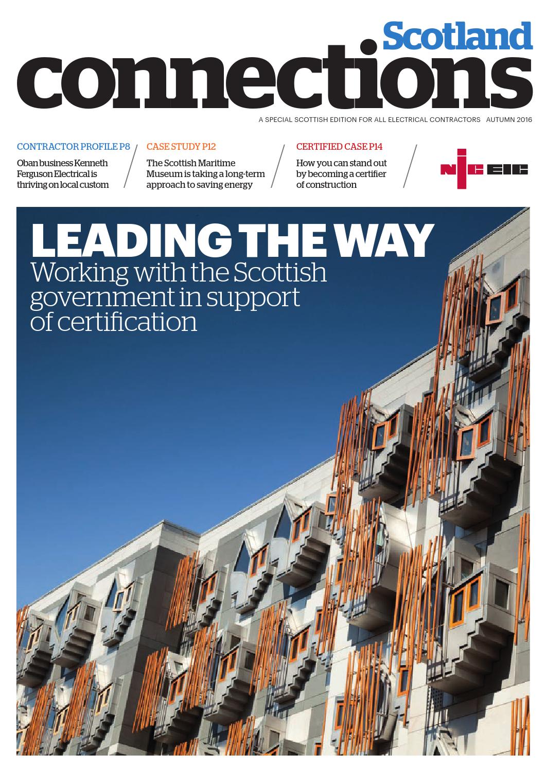 Connections Scotland - Autumn 2016 by NICEIC - Issuu