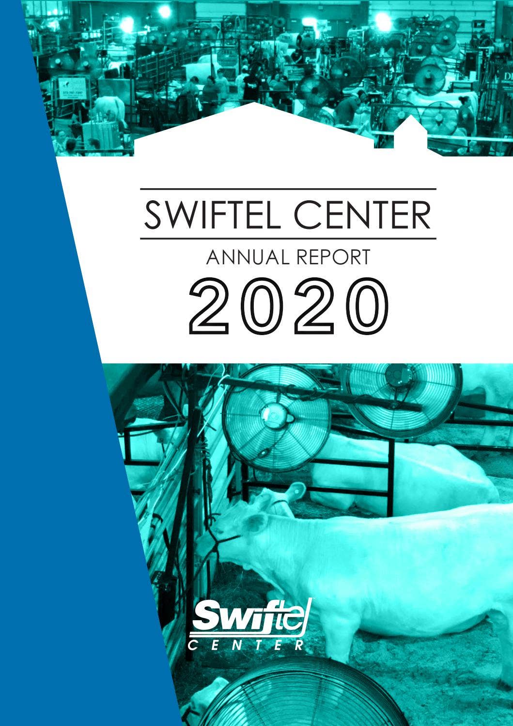 2020 Annual Report | Swiftel Center by Swiftel Center - Issuu