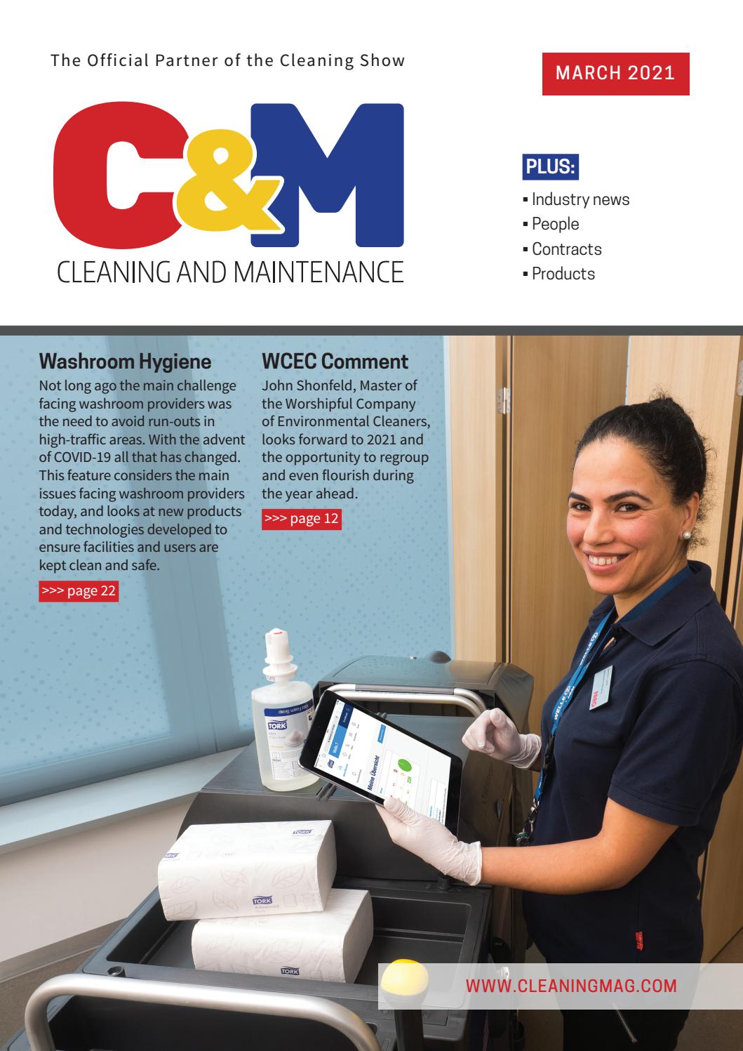 Cleaning & Maintenance - March 2021 by Quartz Business Media - Issuu