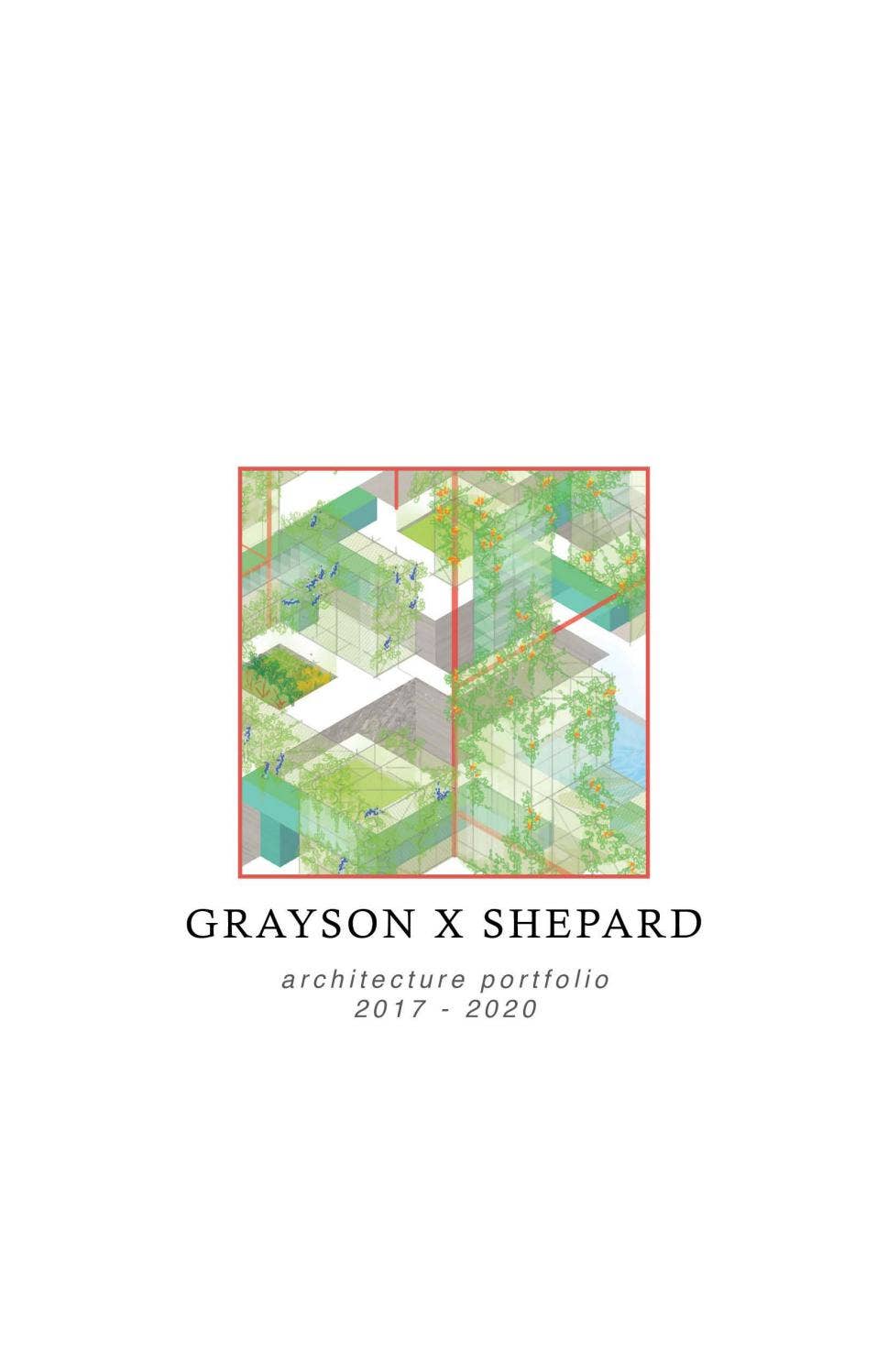 Grayson Shepard Portfolio 2021 by graysonxs - Issuu