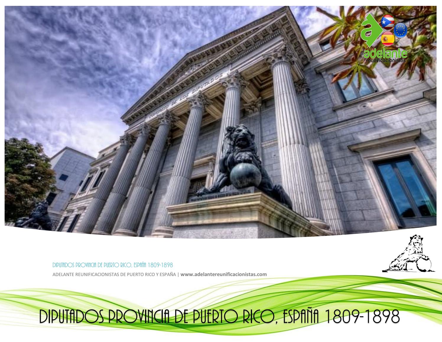 Diputados Provincia de Puerto Rico, España: 1809-1898 by Adelante ...