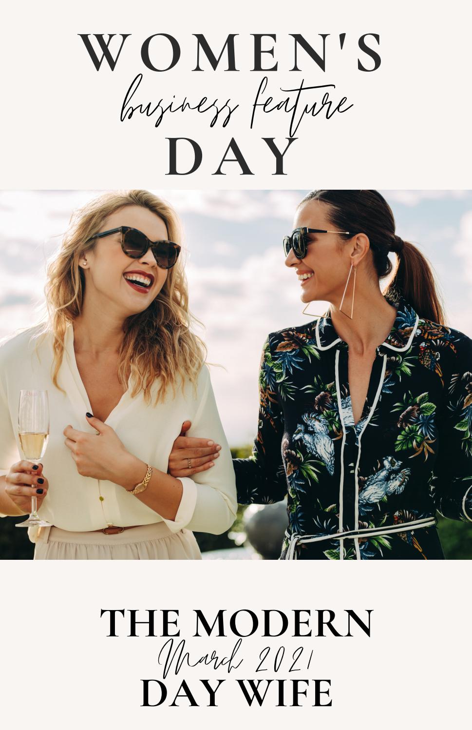 Women's Day Business Feature by Modern Day Wife - Issuu