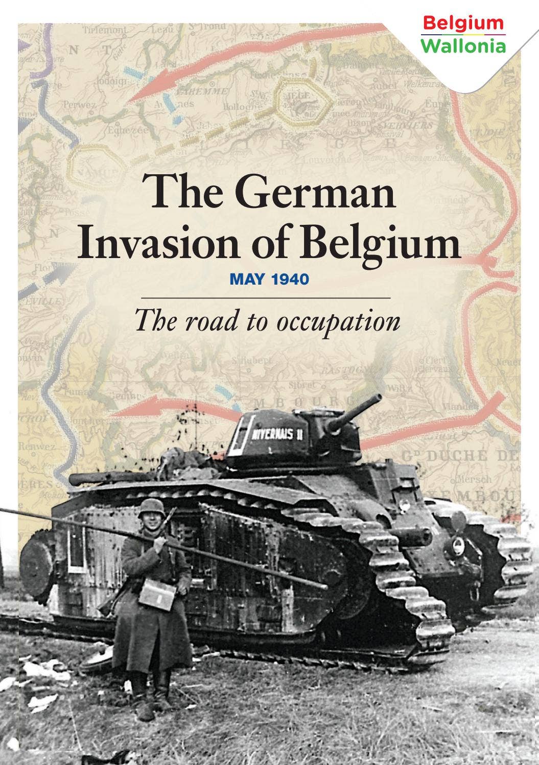 The German Invasion of Belgium - MAY 1940 by VISITWallonia - Issuu