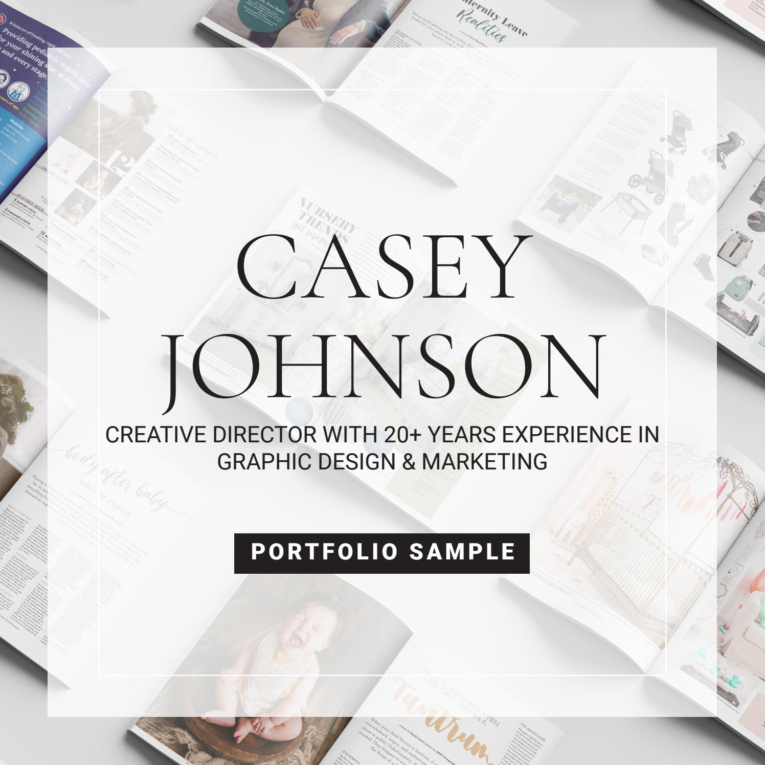Casey Johnson Portfolio Sample by Casey Johnson - Issuu