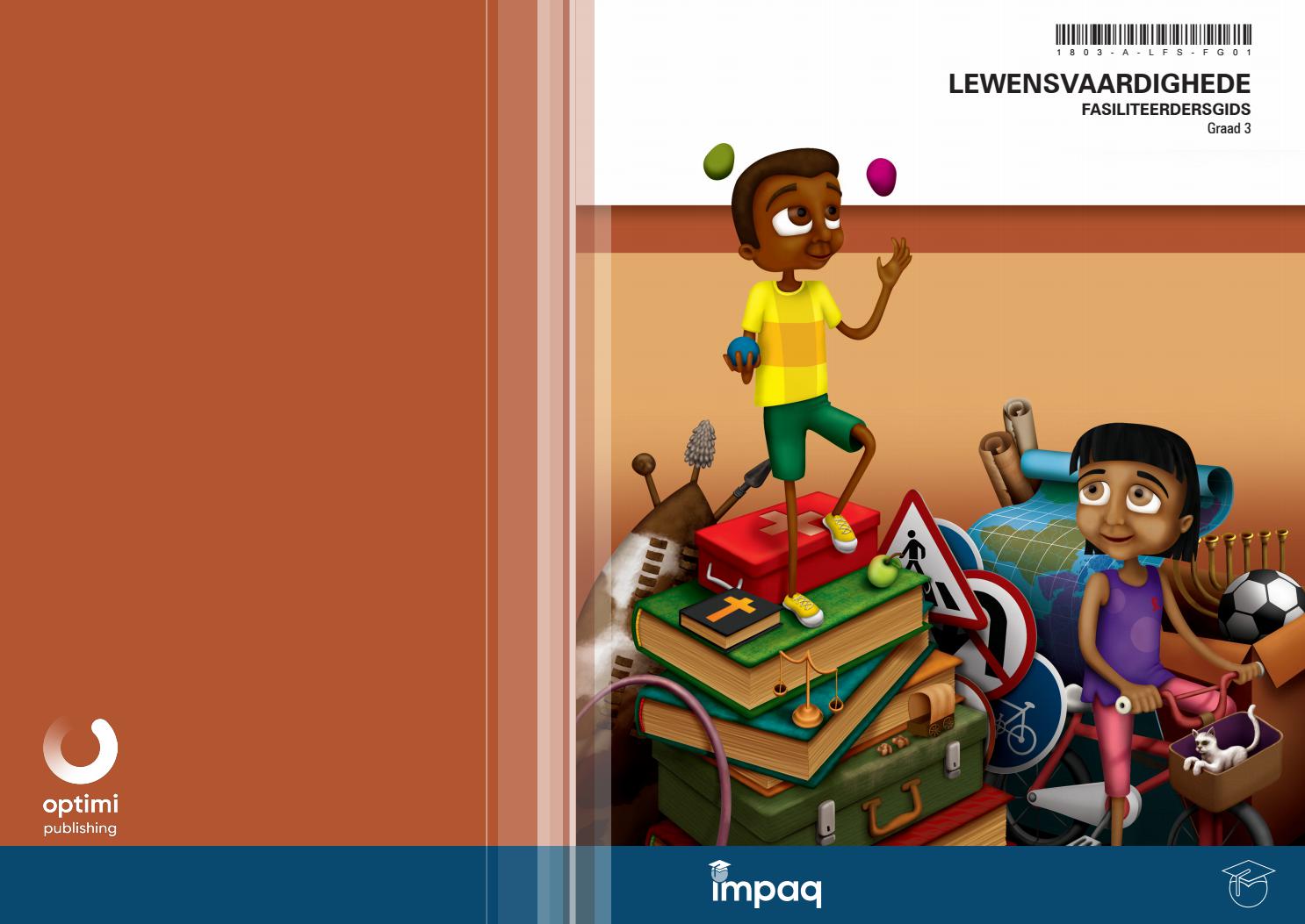 Gr 3-Lewensvaardighede-Fasiliteerdersgids by Impaq - Issuu