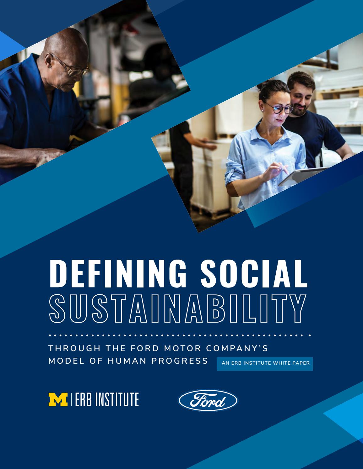 Defining Social Sustainability: Through the Ford Motor Company's Model ...