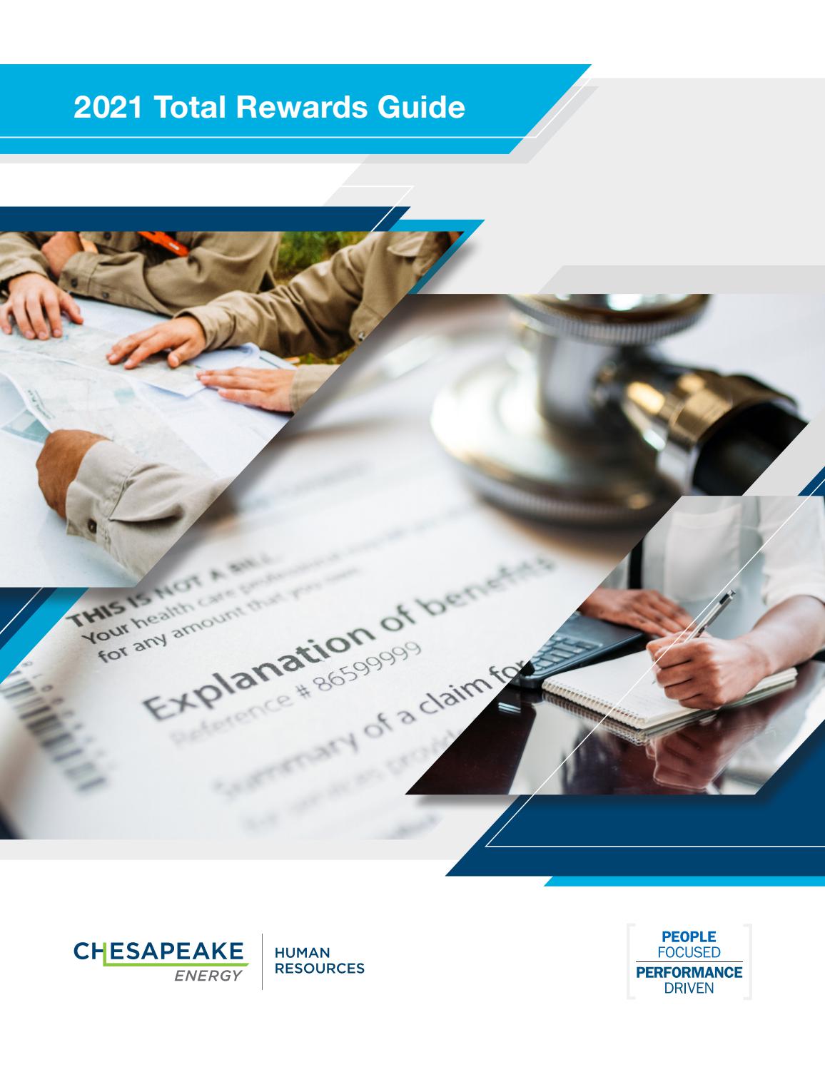 2021 Total Rewards Guide by Chesapeake Energy - Issuu