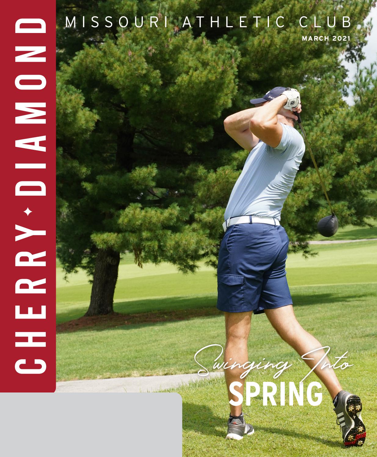 Missouri Athletic Club, Cherry Diamond, March 2021 by Missouri Athletic ...