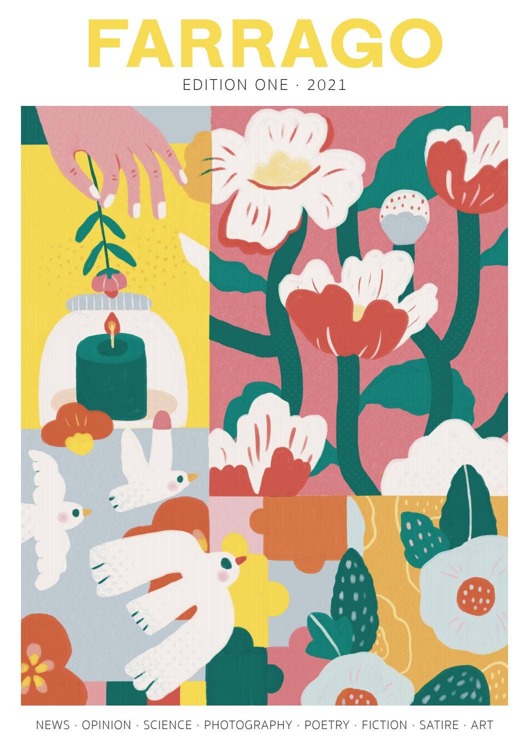 2021 Edition One by Farrago Magazine - Issuu