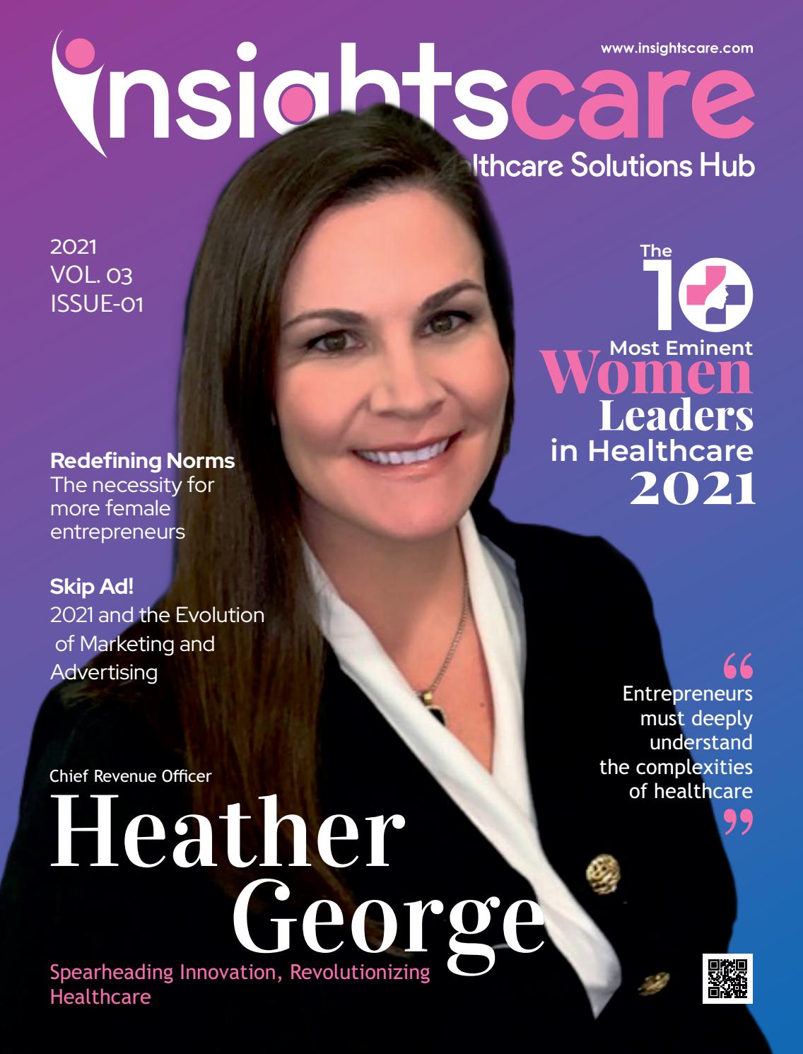 The 10 Most Eminent Women Leaders in Healthcare March 2021 by ...