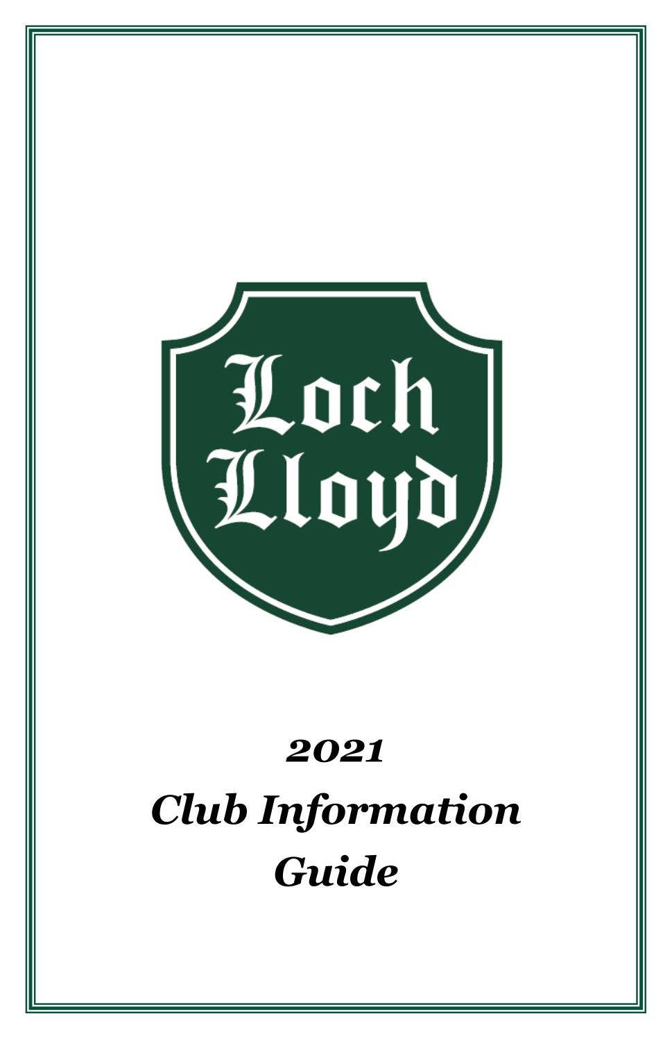 2021 Club Information Guide for The Country Club at Loch Lloyd by Loch Lloyd Country Club - Issuu