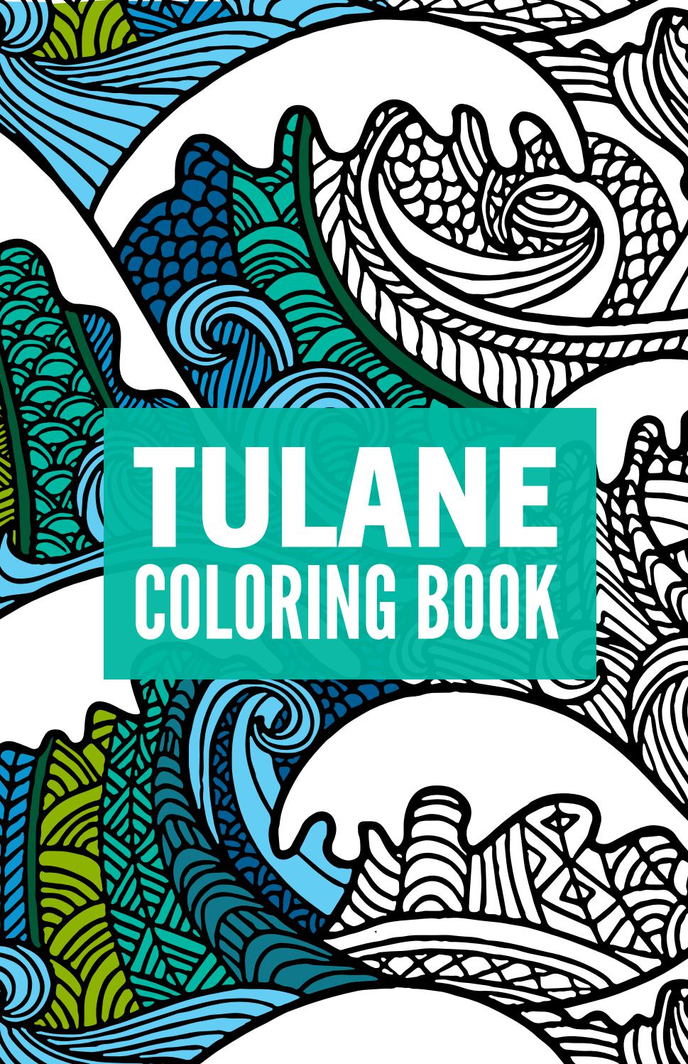 Tulane Coloring Book by Tulane University - Issuu