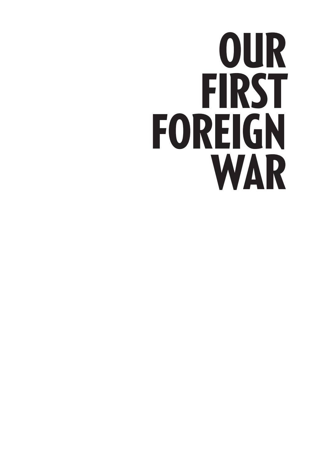 Our First Foreign War by Massey University Press - Issuu