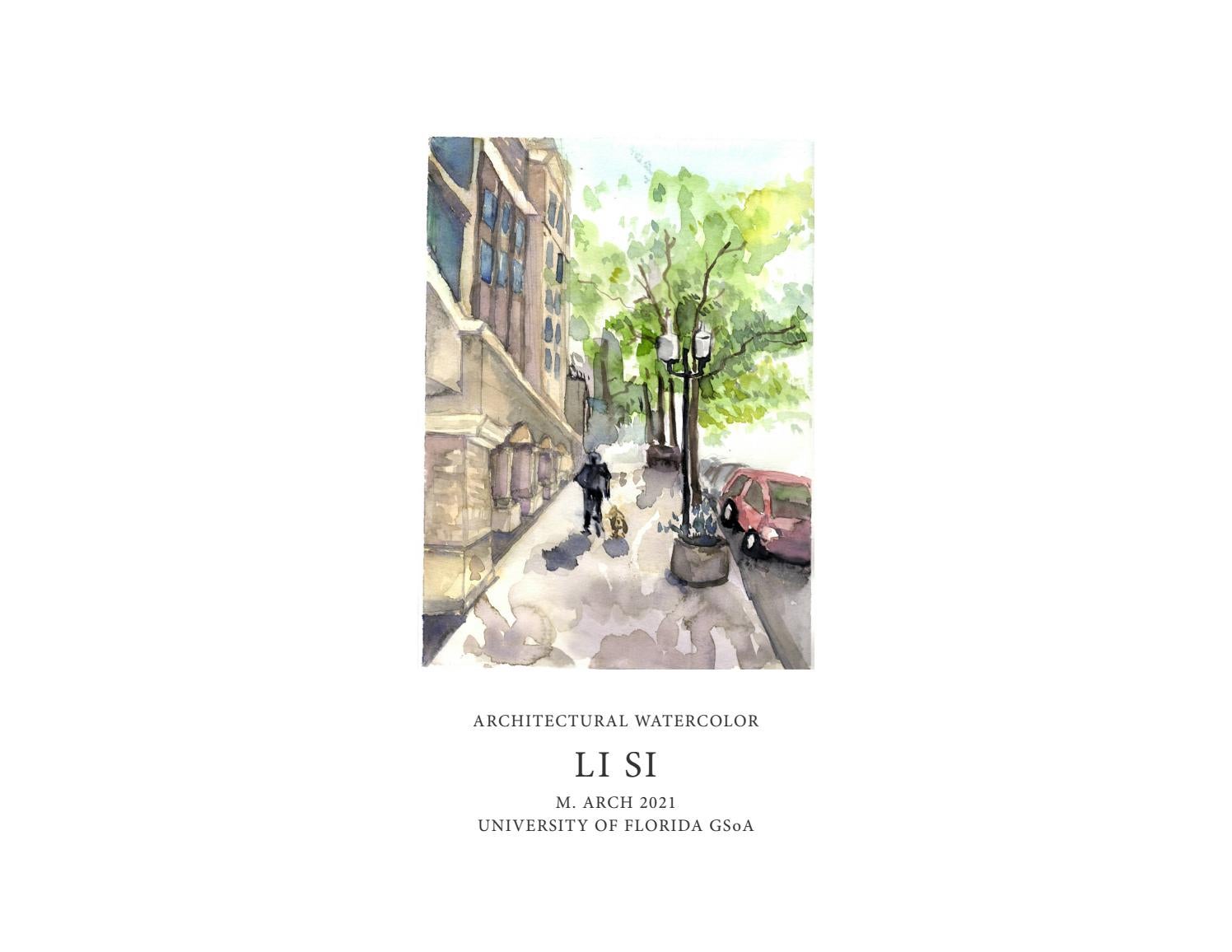 Li Si 2021 Architectural Watercolor by Lisa Li - Issuu