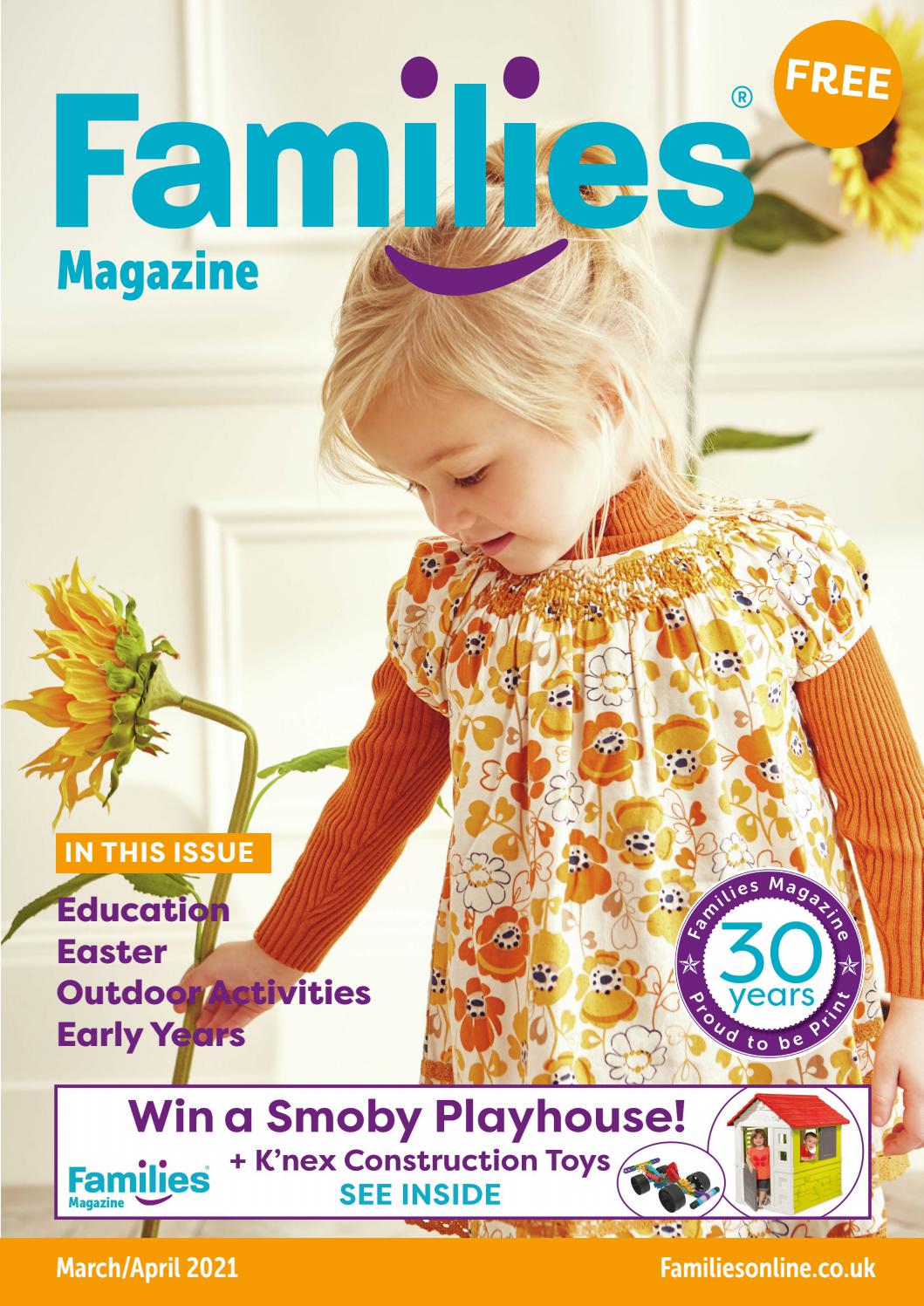Families Magazine March/April 2021 ANY AREA by Families Magazine - Issuu