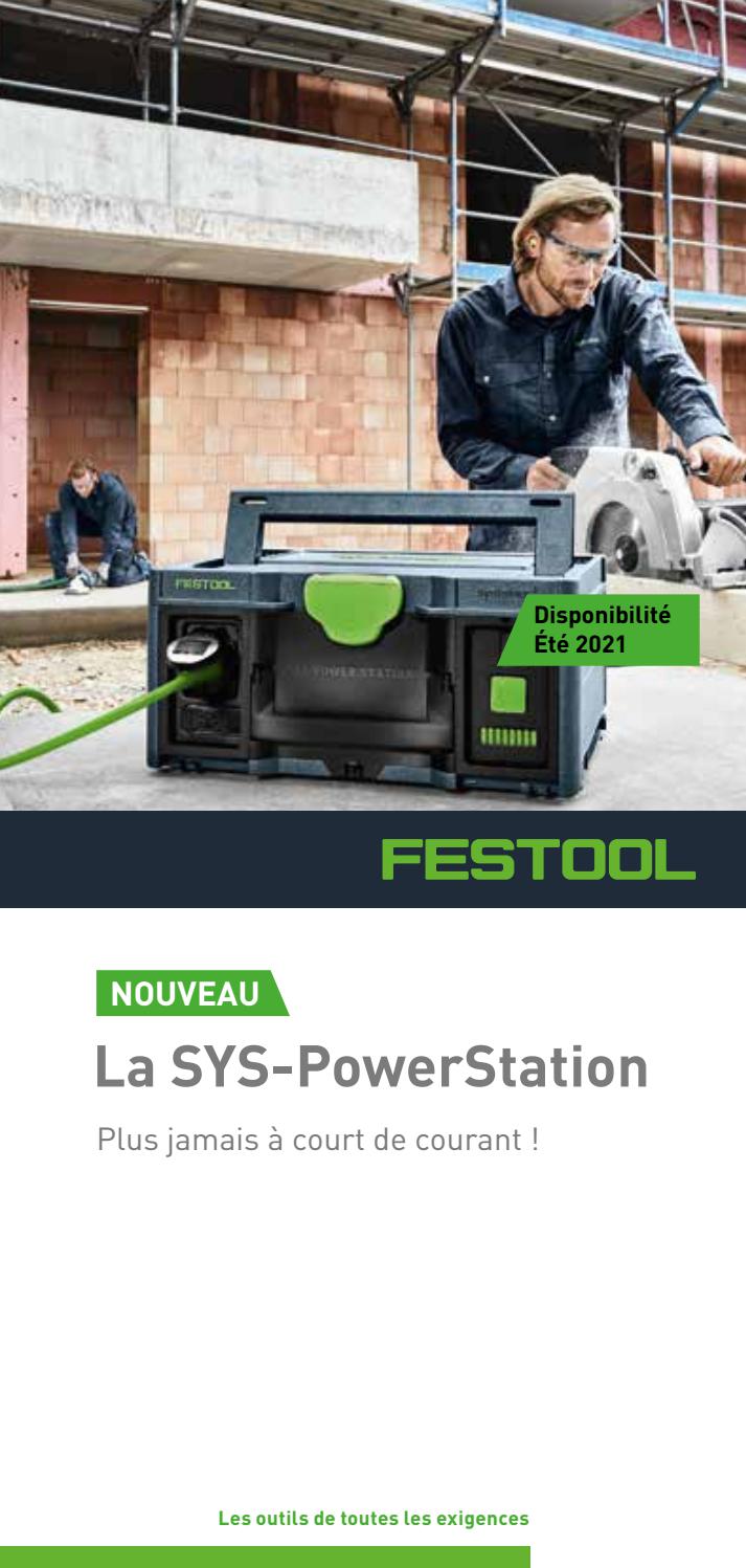 La SYS-PowerStation de Festool : Une batterie externe qui vous ...