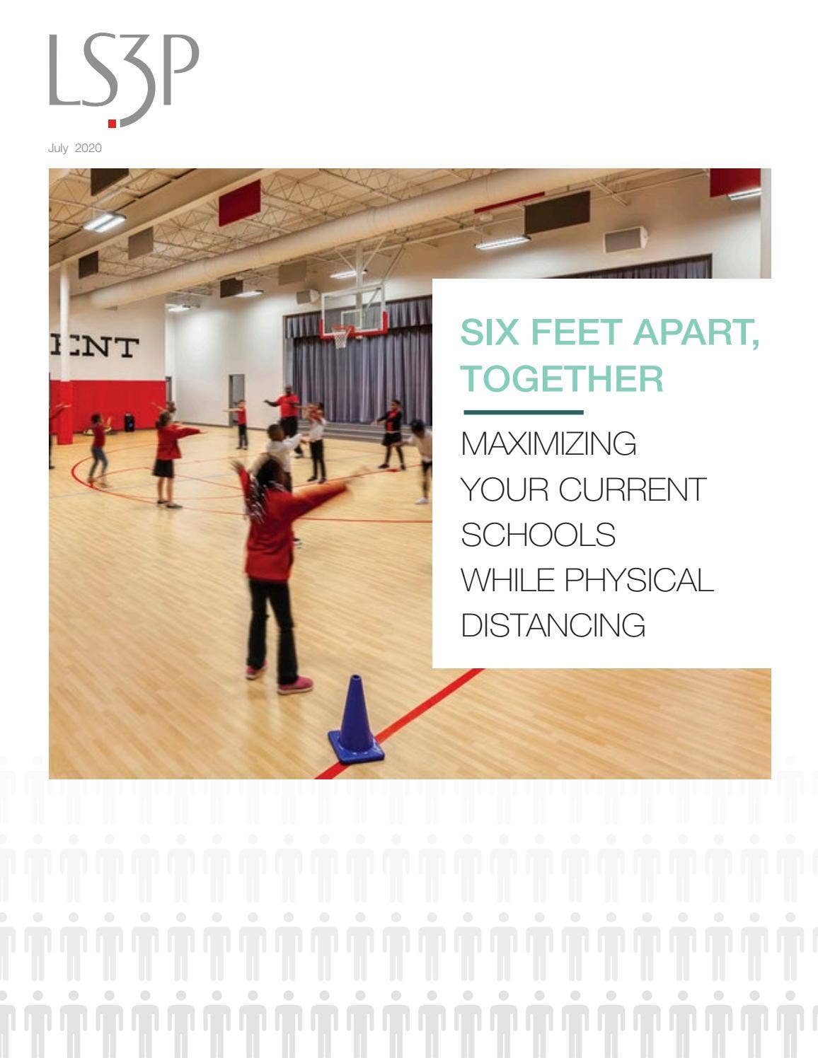 Six Feet Apart, Together: Maximizing Your Current Schools While ...