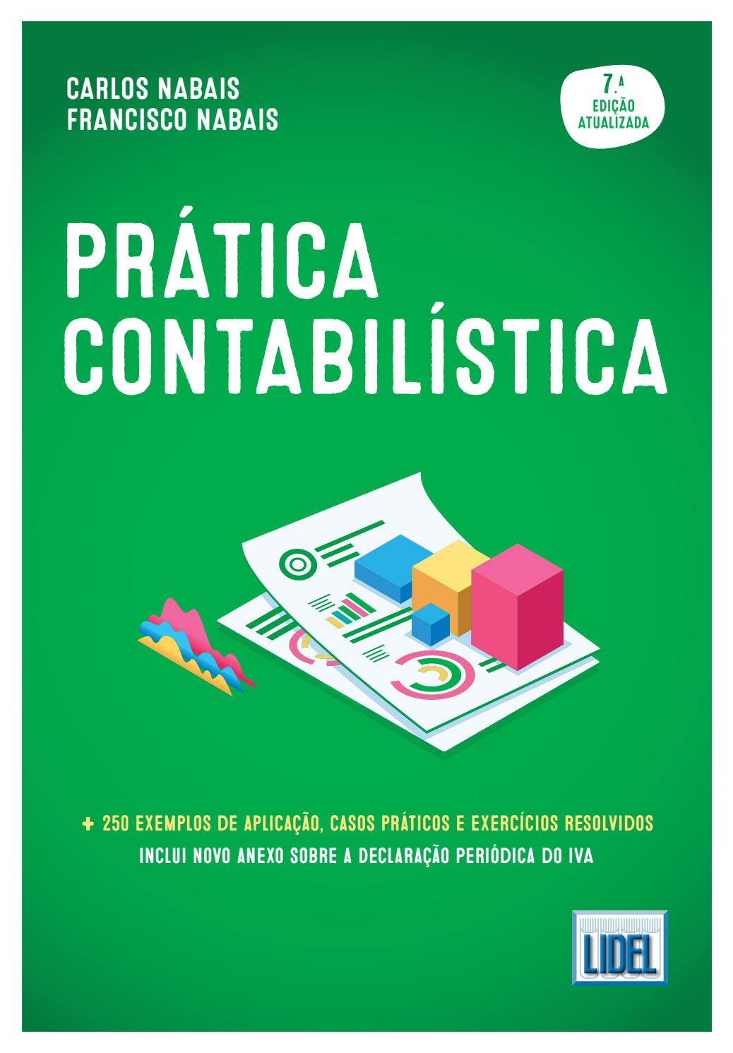 Prática Contabilística - 7.ª Edição Atualizada by Grupo Lidel - Issuu