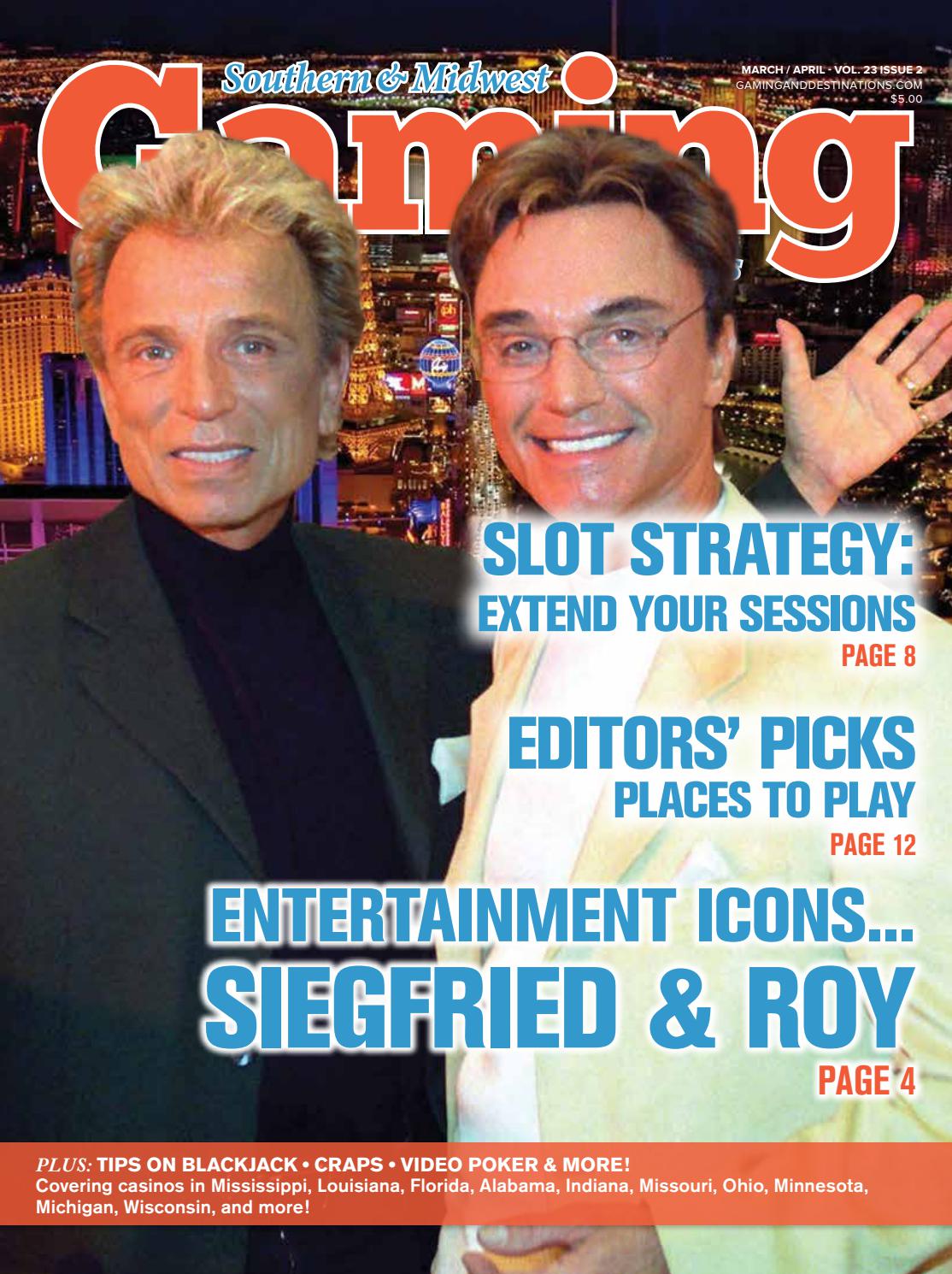 Southern & Midwest Gaming and Destinations - March 2021 Issue by Gaming ...