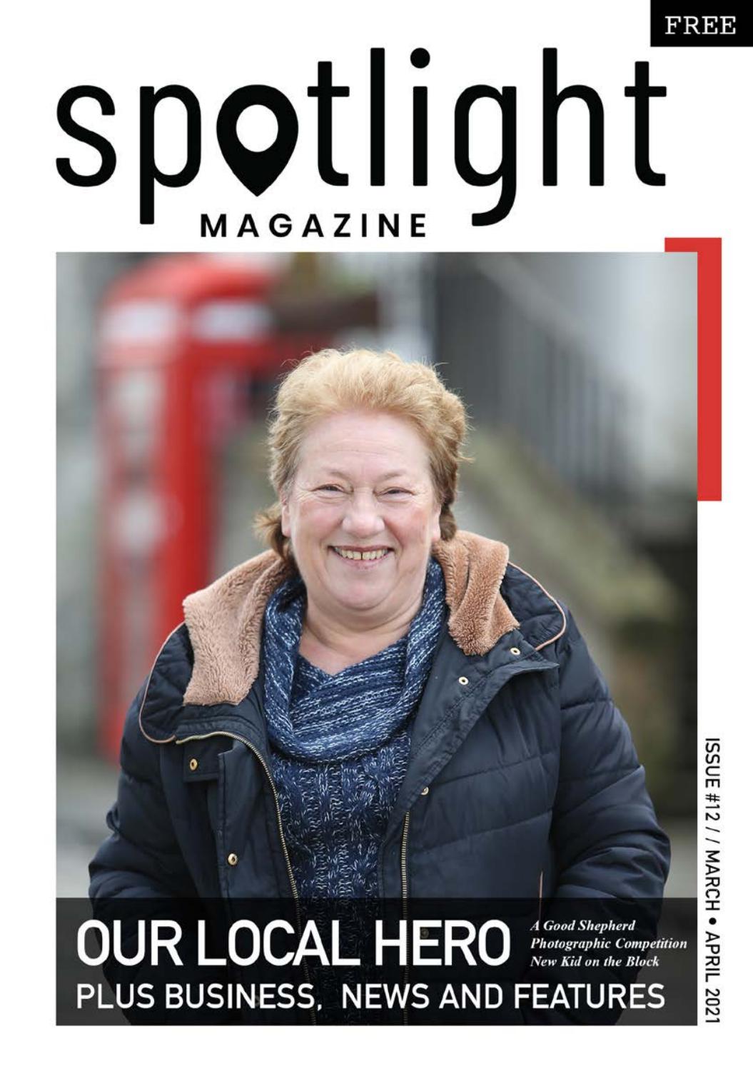 Spotlight Magazine – Issue #12 – March/April 2021 by spotlightmagazine ...