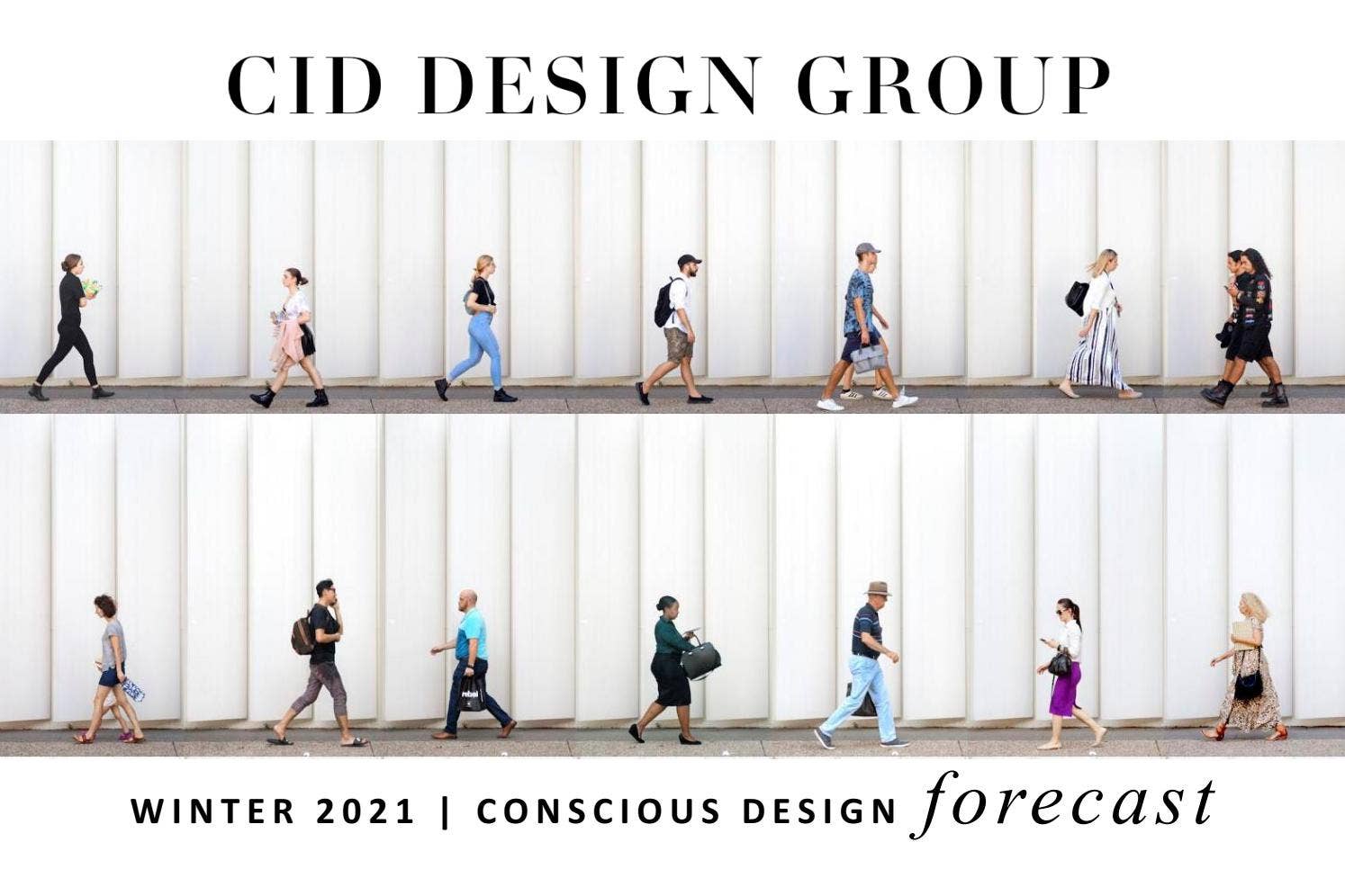 Conscious Design Forecast | Winter 2021 by CID Design Group - Issuu