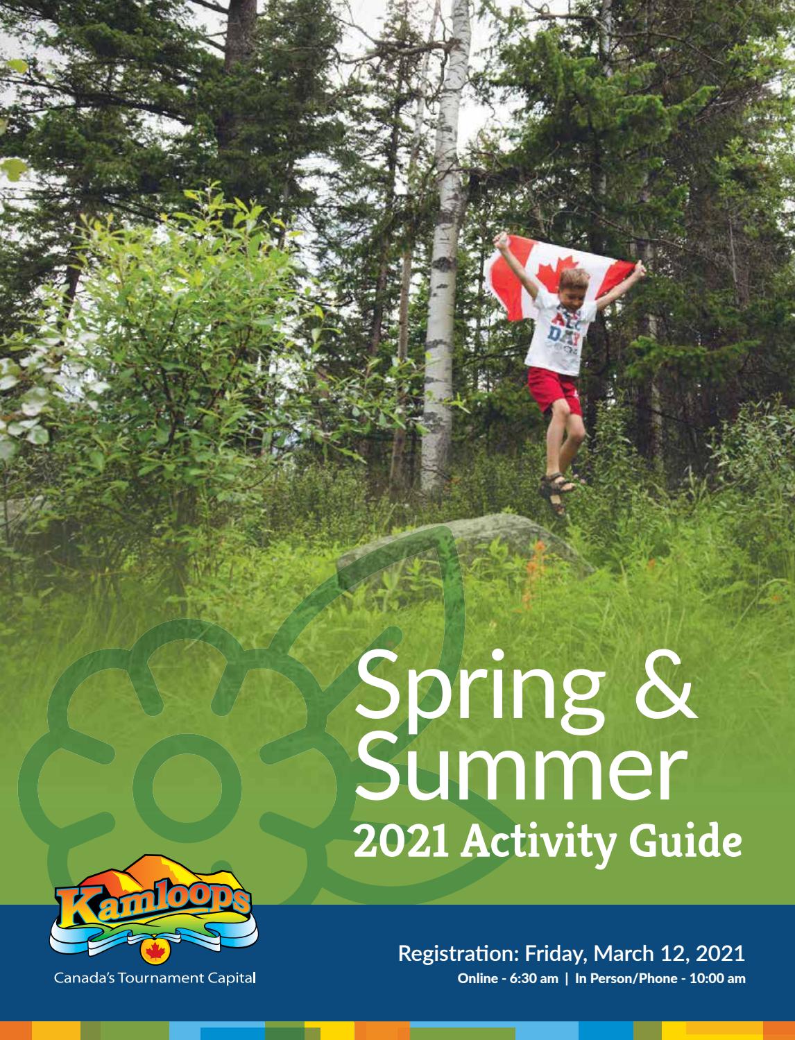 2021 Spring/Summer Activity Guide by KamloopsThisWeek - Issuu