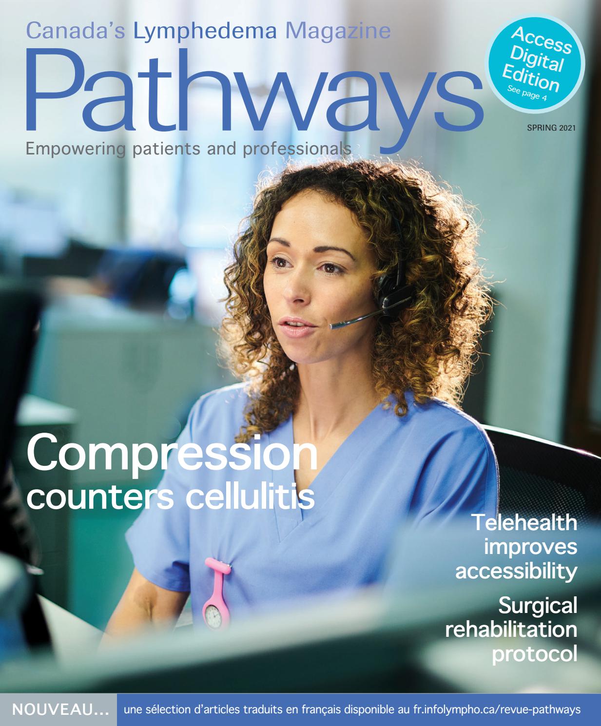 Pathways Spring 2021 (Volume 10, Issue 2) by Canadian Lymphedema Framework - Issuu