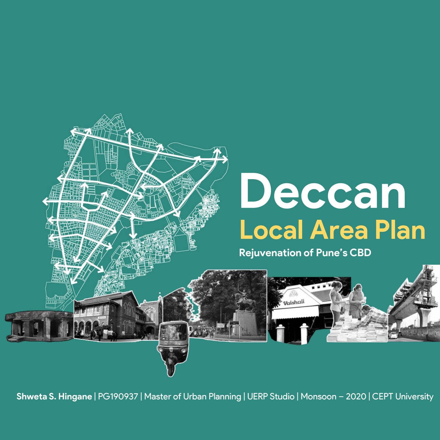 Deccan Local Area Plan, Pune | Urban Planning Portfolio | CEPT by ...