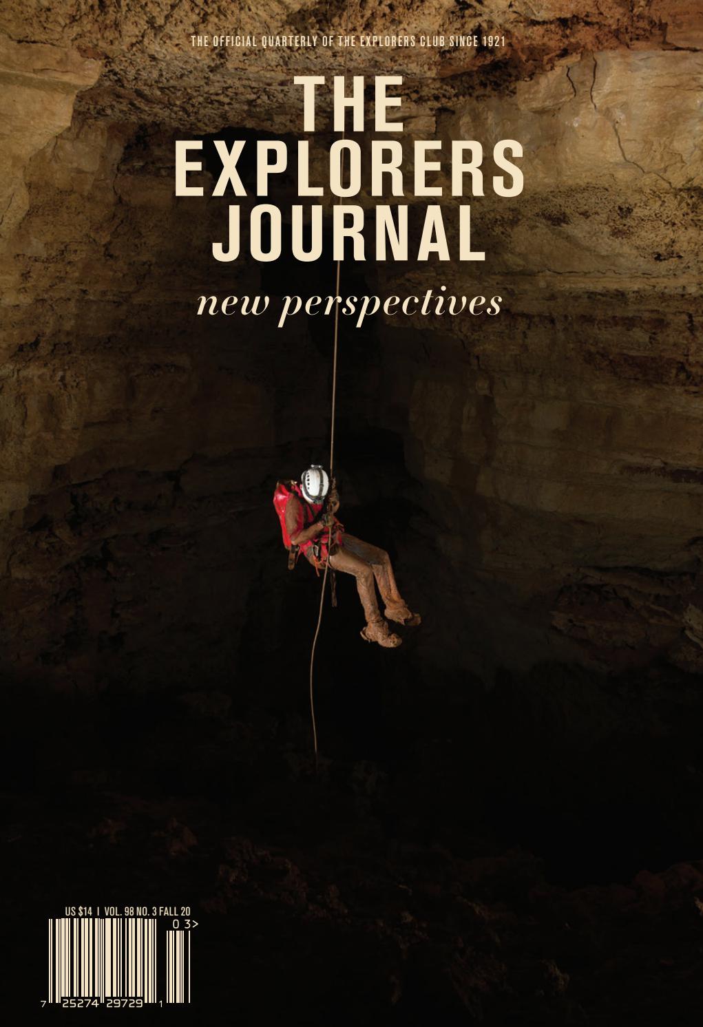 The Explorers Journal - Fall 2020 by TheExplorersJournal - Issuu