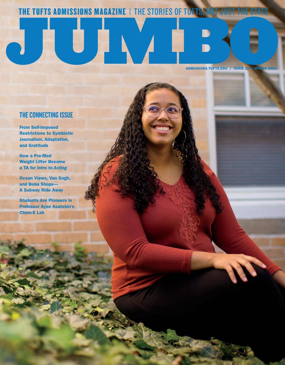 Jumbo Magazine - Spring 2021 by TuftsAdmissions - Issuu