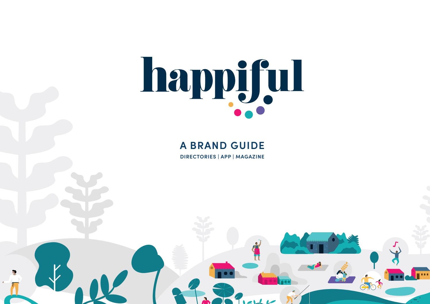 The Book of Happiful (internal) by happiful_brand - Issuu