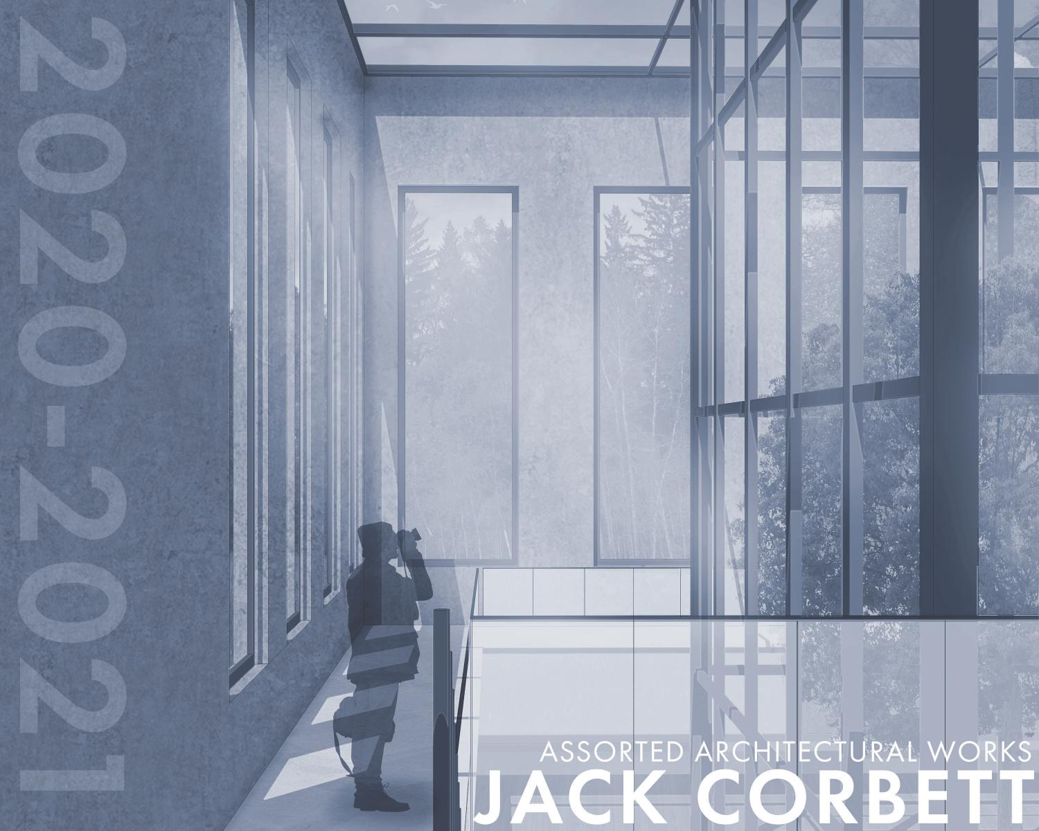 Jack Corbett Architecture Portoflio by Jack Corbett - Issuu