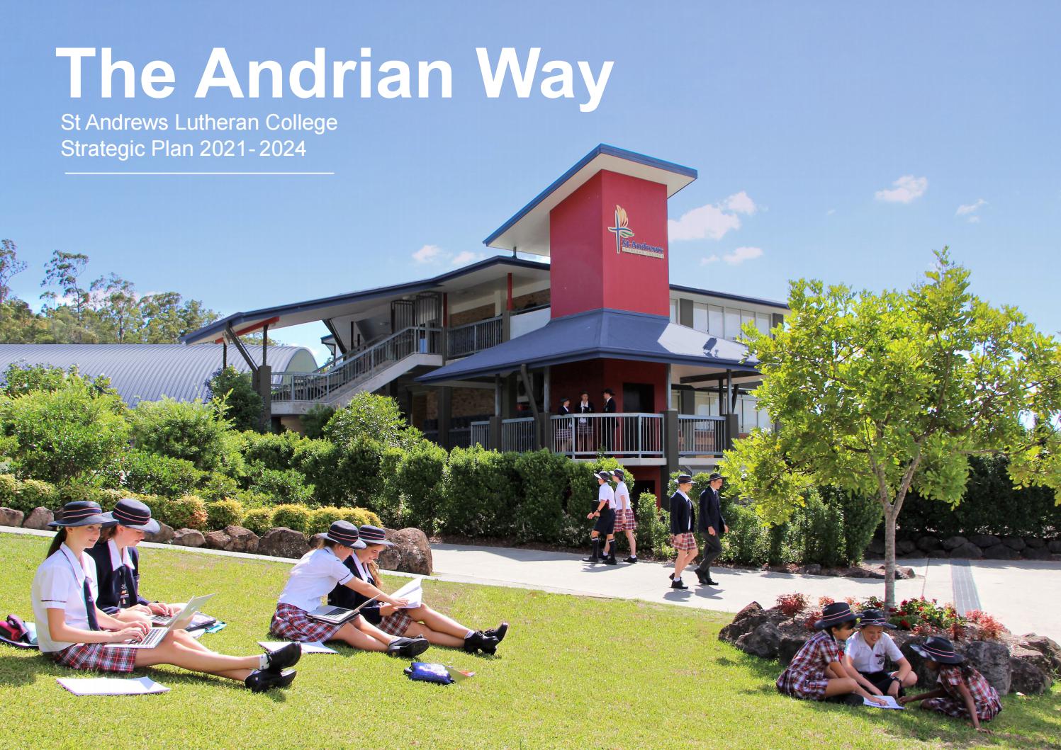 The Andrian Way by St Andrews Lutheran College - Issuu