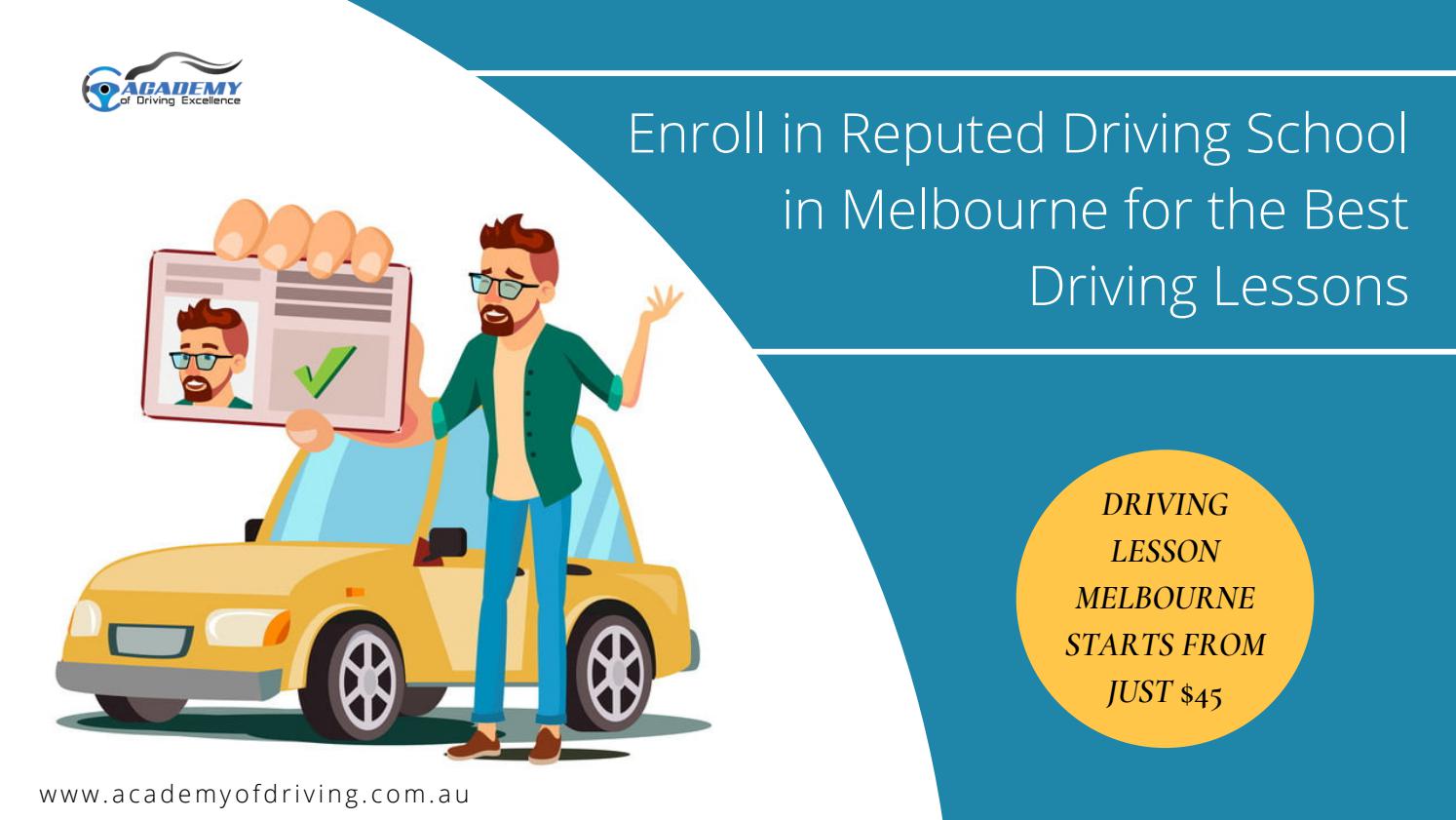 Enroll in Reputed Driving School in Melbourne for the Best Driving ...