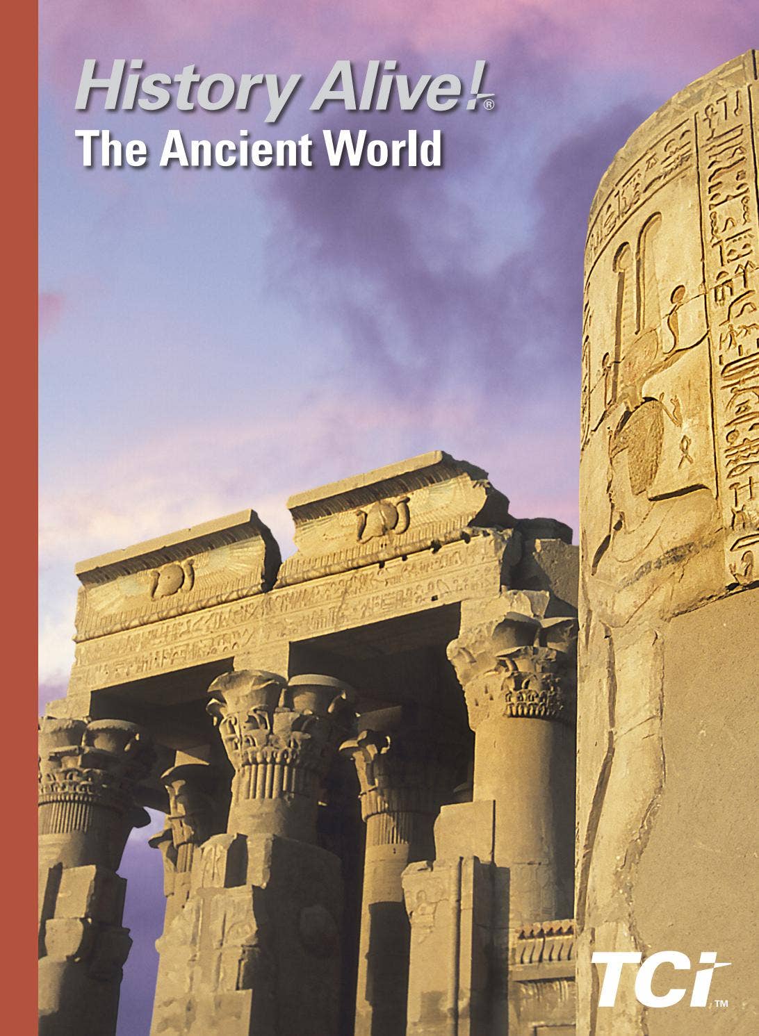 History Alive! The Ancient World SE and ISN Sample (Unit 4 Lesson 20 ...