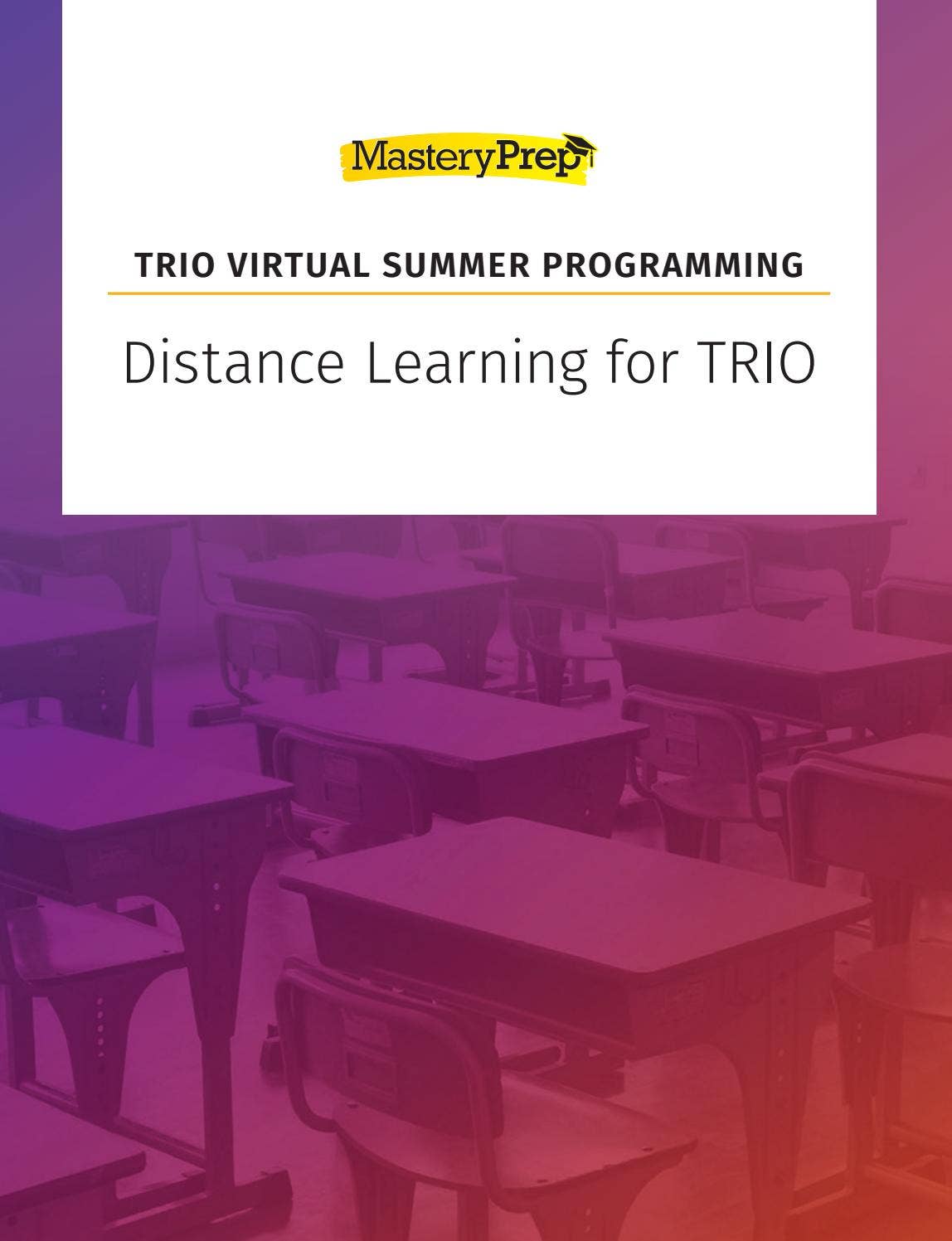 TRIO Summer Programming Distance Learning Catalog by MasteryPrep - Issuu