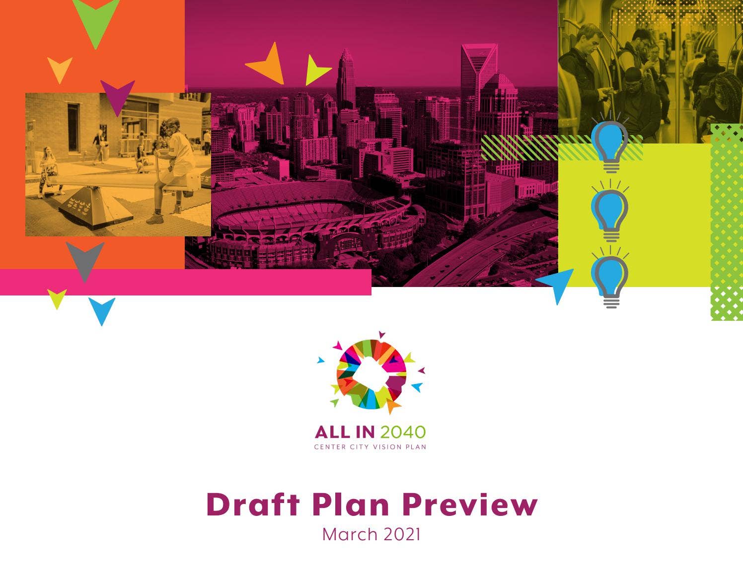 Center City 2040 Vision Plan: Draft Plan Preview by Charlottecentercity ...