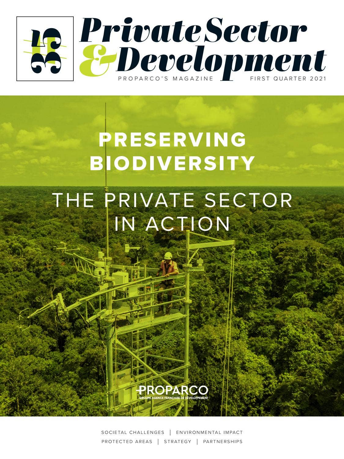 Private Sector and Development issue 35 : Preserving biodiversity, the ...