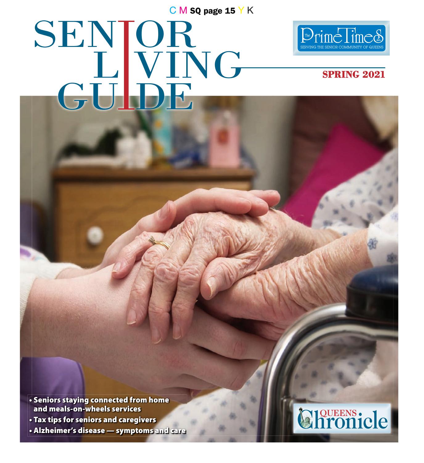 Senior Living Guide Spring 2021 Edition - Queens Chronicle 03-18-21 by ...