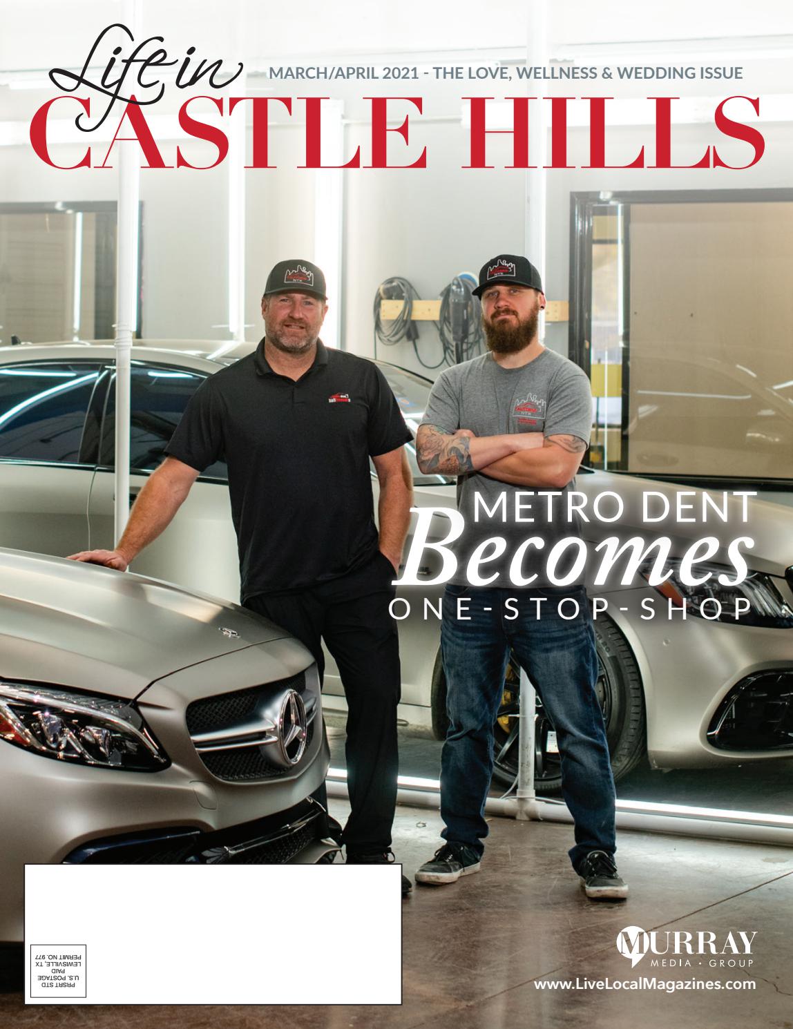 Life in Castle Hills Magazine March 2021 by Murray Media Group - Issuu