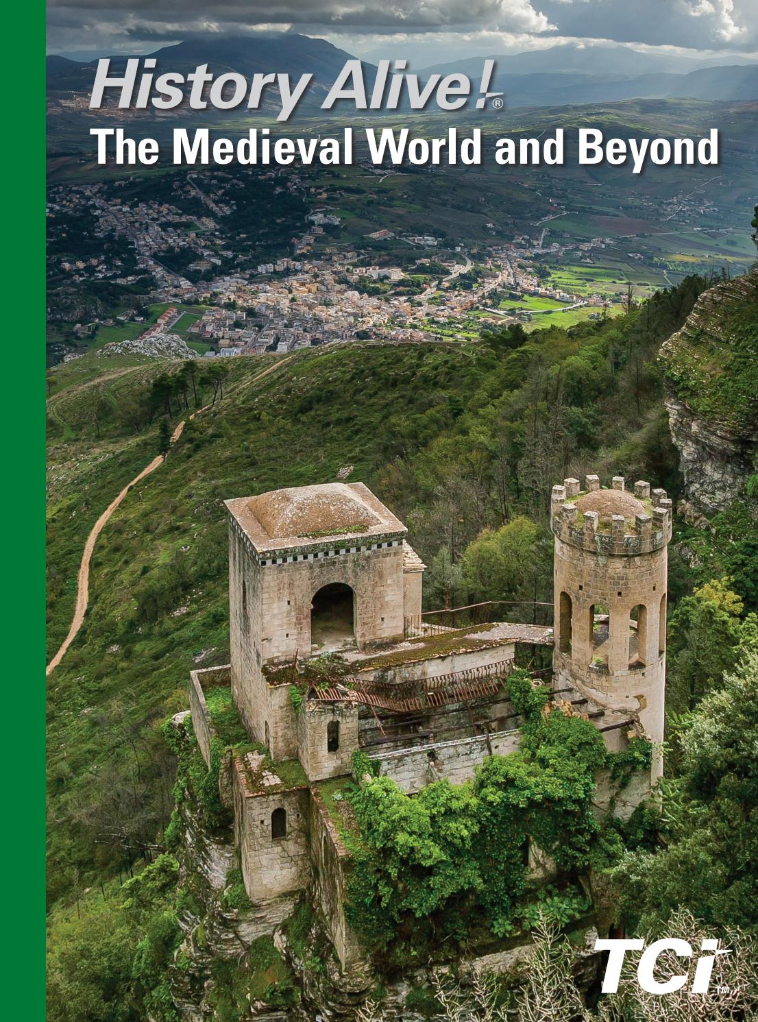 History Alive The Medieval World And Beyond California Edition SE And History Alive The Medieval World And Beyond California Edition SE And