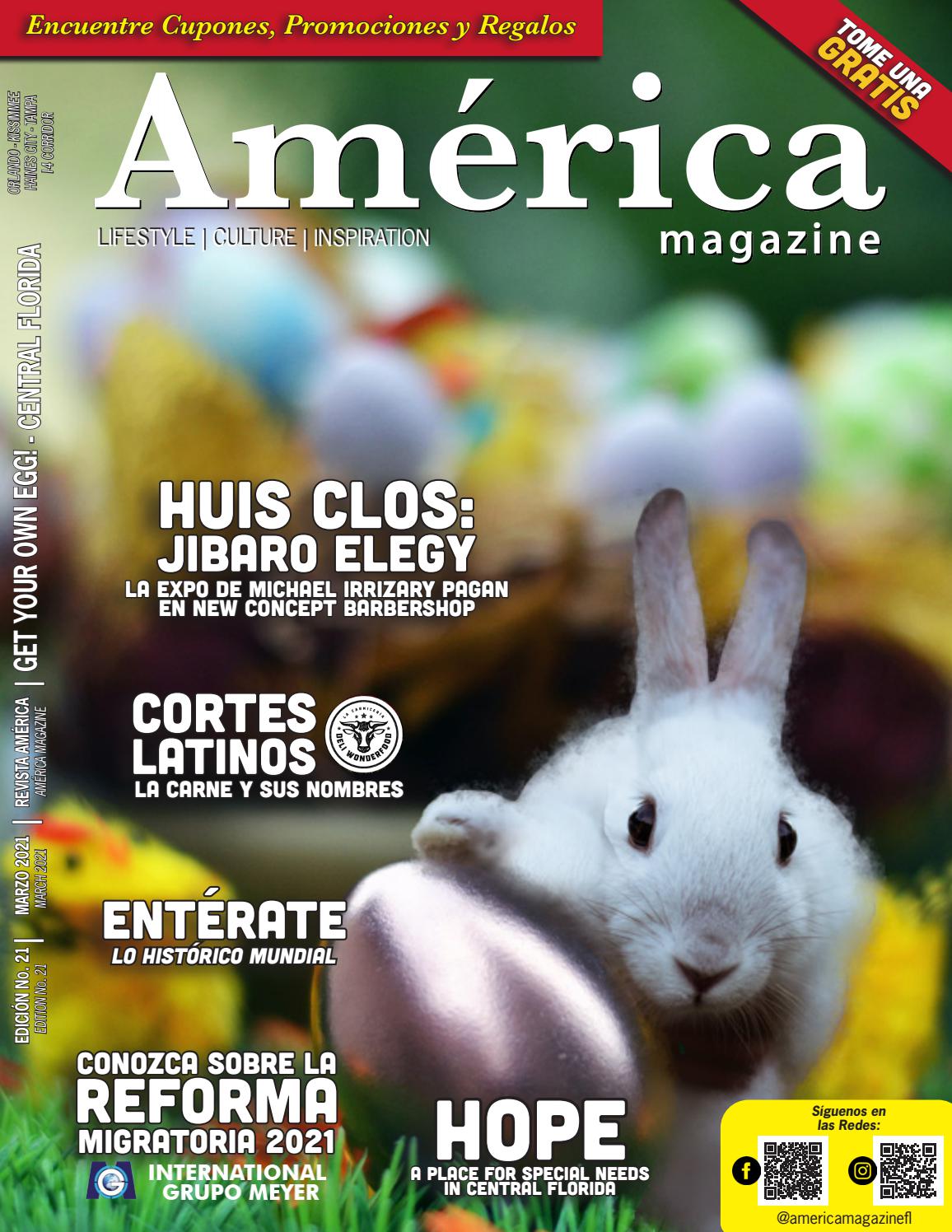 América, Issue #21, March 2021 by América Magazine Orlando - Issuu