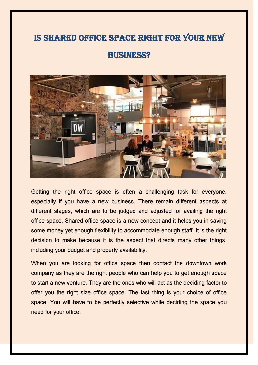Is Shared Office Space Right For Your New Business? by Downtown Works ...