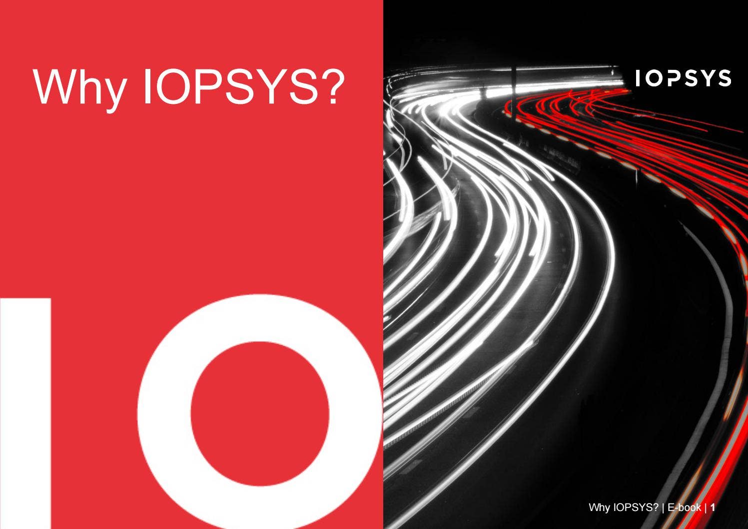 Why IOPSYS? by Lennandia Advertising - Issuu