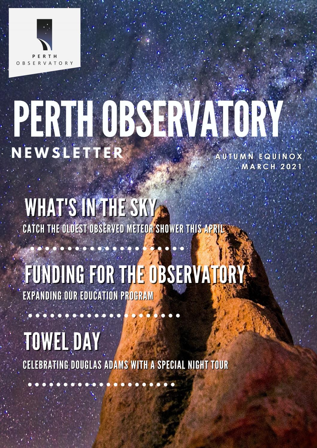 Perth Observatory Newsletter | March 2021 by Perth Observatory - Issuu