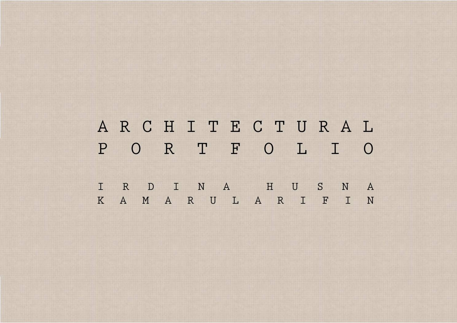 PORTFOLIO / DIPLOMA IN ARCHITECTURE by irdinahusna - Issuu