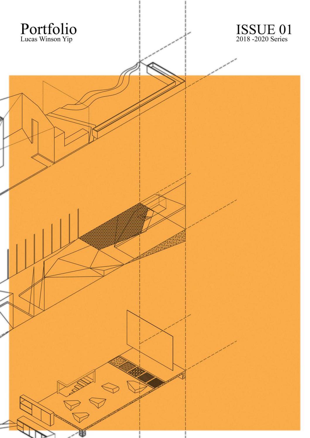 Interior Architecture Portfolio _ Lucas Winson Yip by Lucas Yip - Issuu